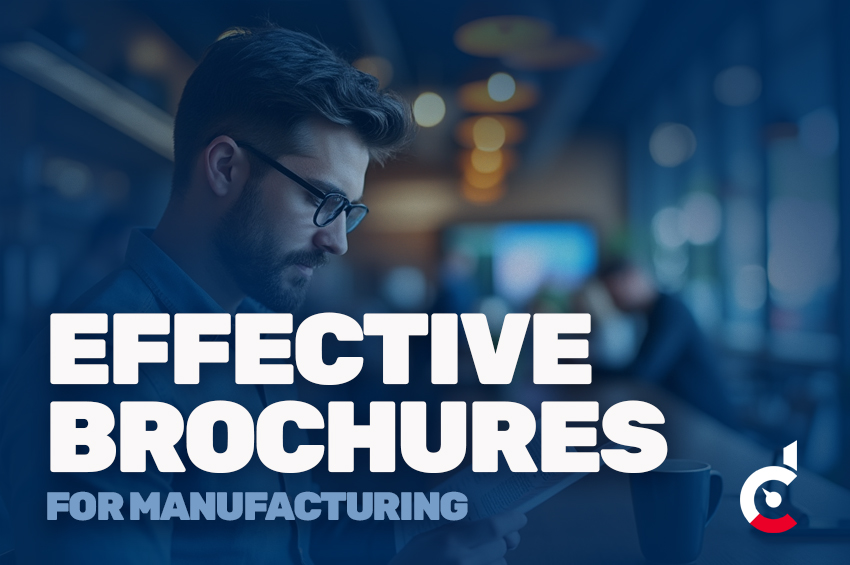 How to craft an effective manufacturing brochure - Downshift Creative